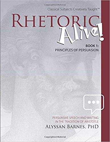 Teaching Rhetoric in the Classical Classroom – Dr. Alyssan Barnes ...